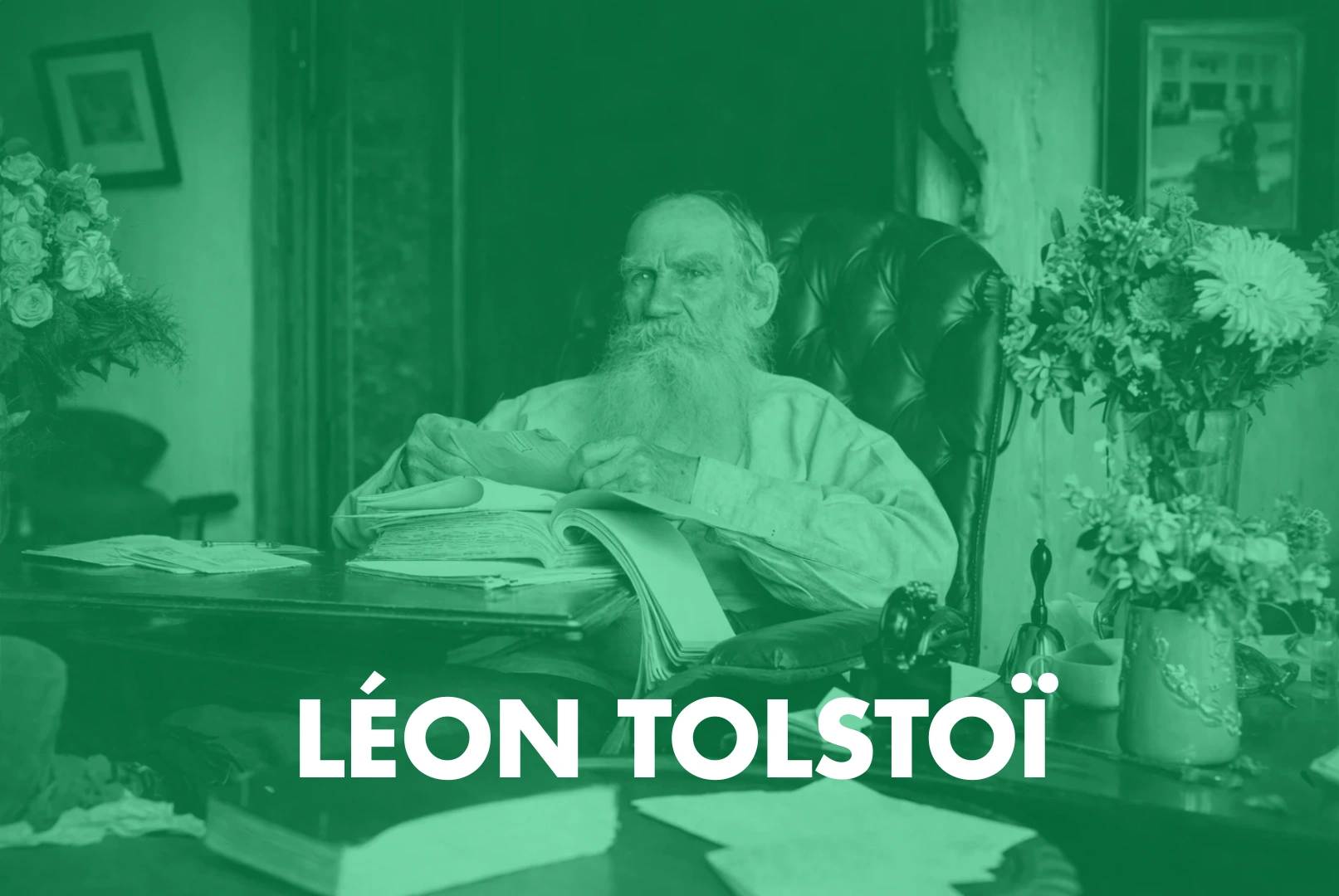 Tout sur Léon Tolstoï : analyses de Guerre et Paix, Anna Karénine